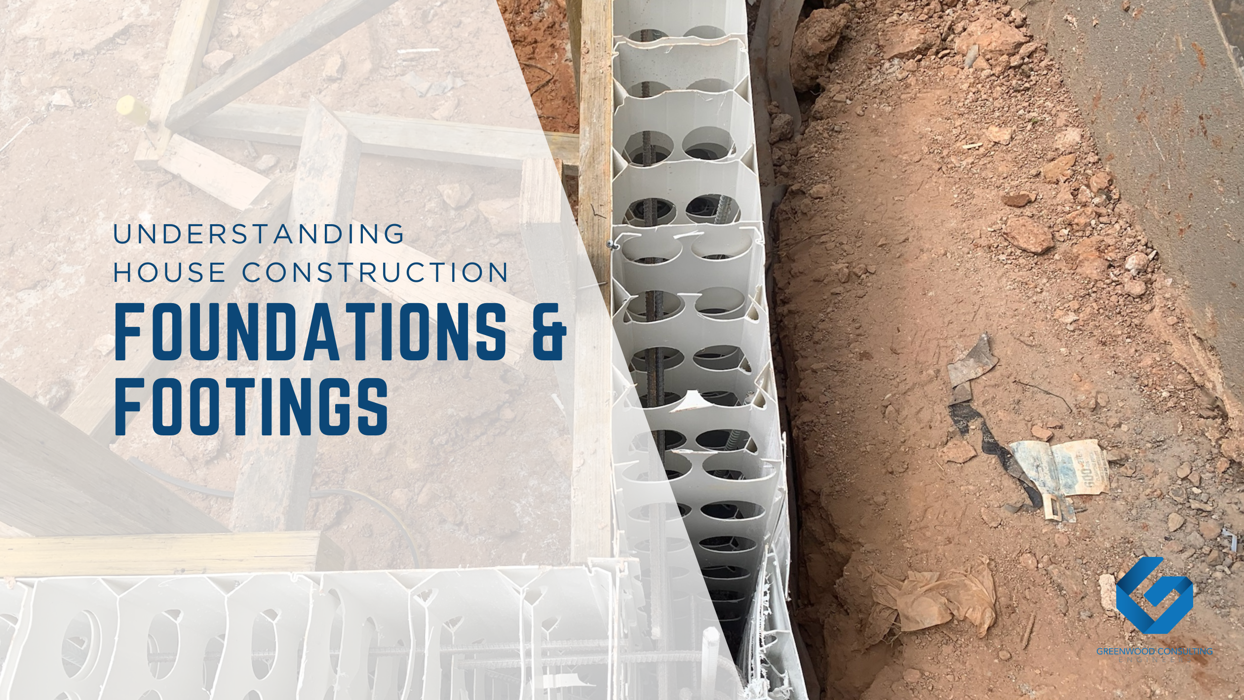 Understanding House Construction – Foundations & Footings for Northern ...